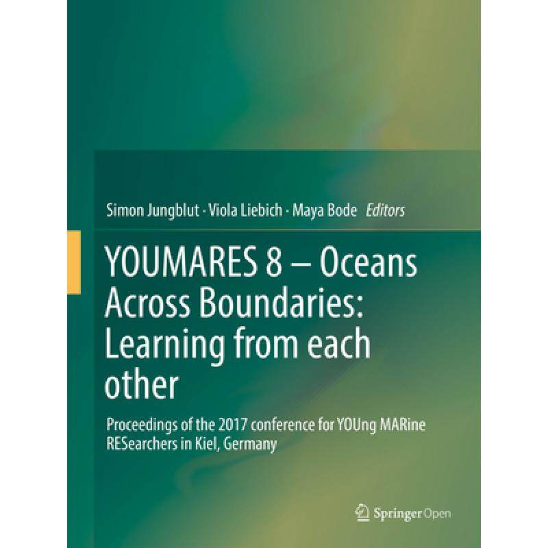 预订 Youmares 8- Oceans Across Boundaries: Learning from Each Other: Proceedings of the 2017 ...
