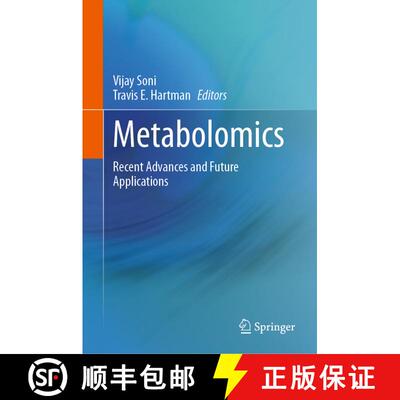 【3-4周达】精装 Metabolomics : Recent Advances and Future Applications [9783031390937]