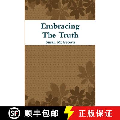 【3-4周达】Embracing The Truth [9780983536017]