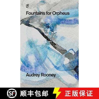 预订 Fountains for Orpheus [9781936628452]