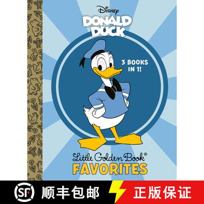【3-4周达】精装 Donald Duck Little Golden Book Favorites (Disney Classic) [9780736444866]