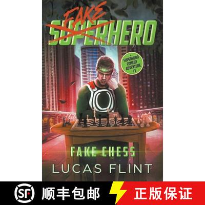 【3-4周达】Fake Chess: A Superhero Comedy Adventure [9798223029663]