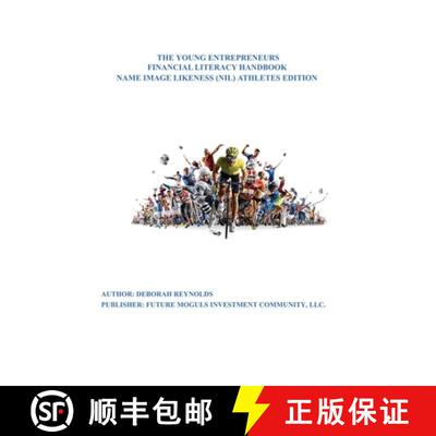 【3-4周达】The Young Entrepreneurs Financial Literacy Handbook: Name, Image, Likeness (NIL ) Athletes... [9780990383178]