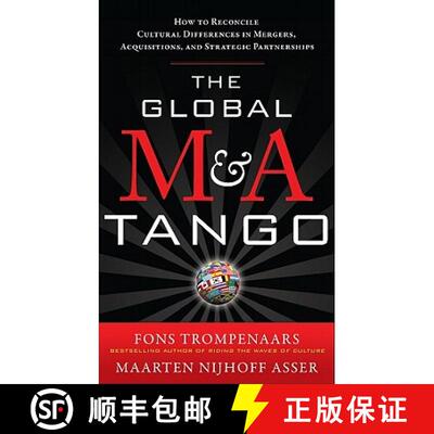 【3-4周达】精装 The Global M&A Tango: How to Reconcile Cultural Differences in Mergers, Acquisitions,... [9780071761154]