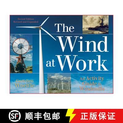 预订 The Wind at Work: An Activity Guide to Windmills [9781613741009]