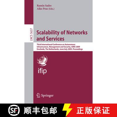 【3-4周达】Scalability of Networks and Services: Third International Conference on Autonomous Infrast... [9783642026263]