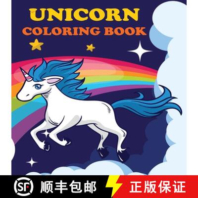 【3-4周达】Unicorn Coloring Book: Unicorns & Rainbows, Ages 4-8, Fun Color Pages For Kids, Girls Birt... [9781649441829]