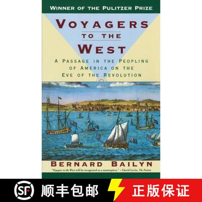 【3-4周达】Voyagers to the West: A Passage in the Peopling of America on the Eve of the Revolution (P... [9780394757780]