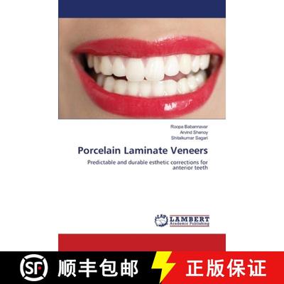 【3-4周达】Porcelain Laminate Veneers [9783659389672]