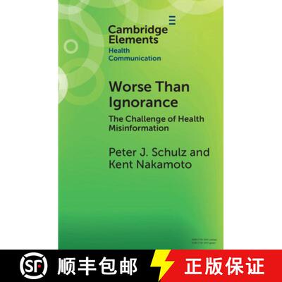 【3-4周达】Worse Than Ignorance: The Challenge of Health Misinformation [9781009289528]