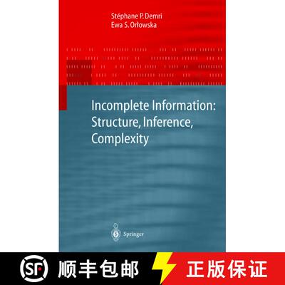 【3-4周达】精装 Incomplete Information: Structure, Inference, Complexity [9783540419044]