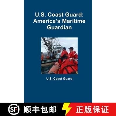 【3-4周达】U.S. Coast Guard: America's Maritime Guardian [9781105811005]
