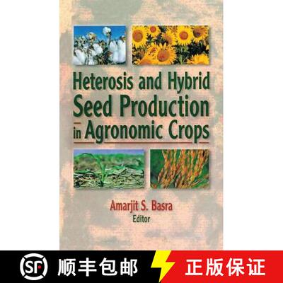 【3-4周达】精装 Heterosis and Hybrid Seed Production in Agronomic Crops [9781560228769]