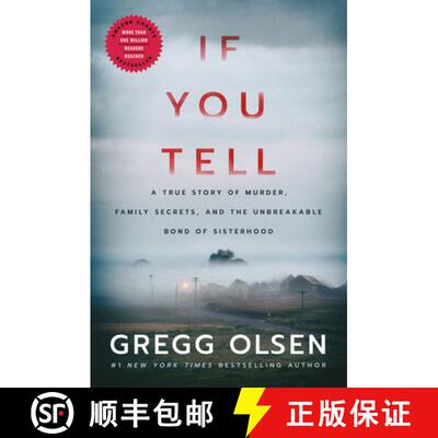 【3-4周达】精装 If You Tell: A True Story of Murder, Family Secrets, and the Unbreakable Bond of Sist... [9781542005227]