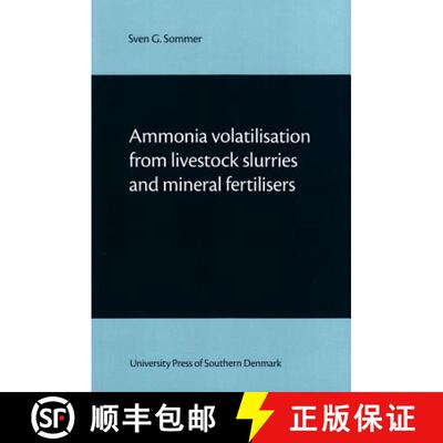 【3-4周达】Ammonia Volatilisation from Livestock Slurries and Mineral Fertilisers [9788776747121]