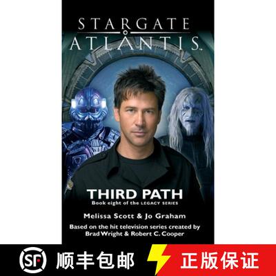 【3-4周达】STARGATE ATLANTIS Third Path (Legacy book 8) [9781905586707]