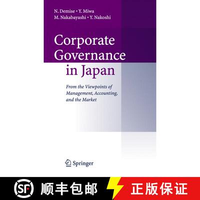 【3-4周达】Corporate Governance in Japan : From the Viewpoints of Management, Accounting, and the Mar... [9784431560883]
