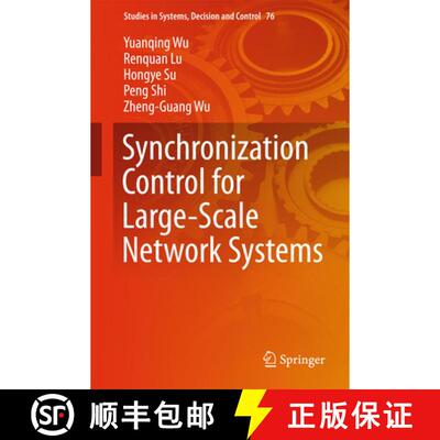【3-4周达】精装 Synchronization Control for Large-Scale Network Systems (1st ed. 2017) [9783319451497]