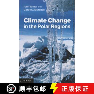 预订 精装 Climate Change in the Polar Regions [9780521850100]