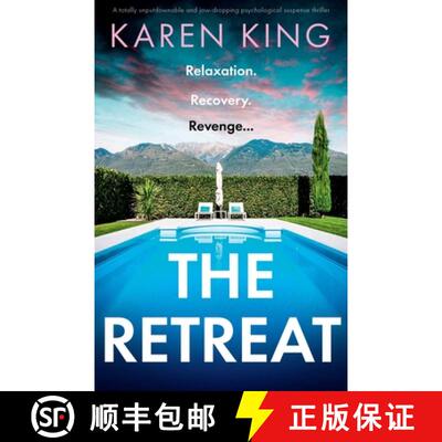 【3-4周达】The Retreat: A totally unputdownable and jaw-dropping psychological suspense thriller [9781837906734]