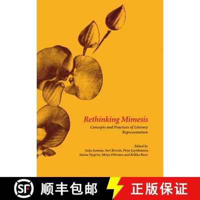预订 Rethinking Mimesis: Concepts and Practices of Literary Representation [9781443839013]