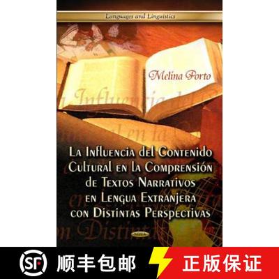 【3-4周达】La Influencia del Contenido Cultural En La Comprension de Textos Narrativos En Lengua Extr... [9781612096209]