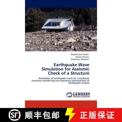 预订 Earthquake Wave Simulation for Aseismic Check of a Structure [9783848487837]
