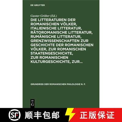 【3-4周达】精装 Die Litteraturen Der Romanischen Voelker, Italienische Litteratur, Ratoromanische Lit... [9783111244143]