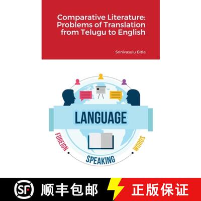 【3-4周达】Comparative Literature: Problems of Translation from Telugu to English [9781716829406]
