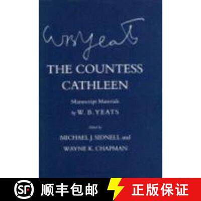 【3-4周达】精装 The Countess Cathleen – Manuscript Materials [9780801435508]