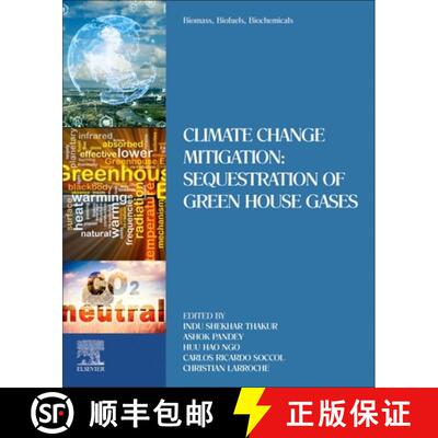 【3-4周达】Biomass, Biofuels, Biochemicals: Climate Change Mitigation: Sequestration of Green House G... [9780128235003]