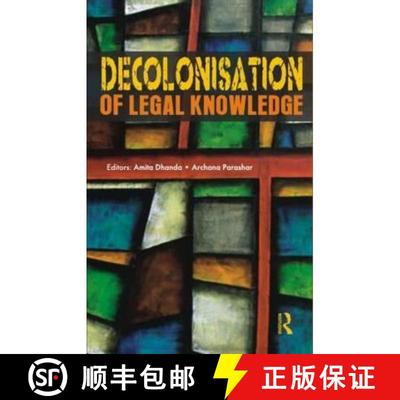 【3-4周达】DECOLONISATION OF LEGAL KNOWLEDGE - [9780415544603]