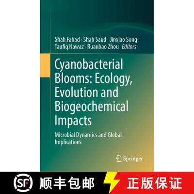 【3-4周达】Cyanobacterial Blooms: Ecology, Evolution and Biogeochemical Impacts: Microbial Dynamics a... [9783032060419]