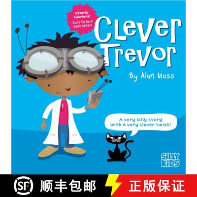 【3-4周达】Clever Trevor: Part of Silly Kids fun rhyming picture books for 4-7 year olds. [9781836281184]