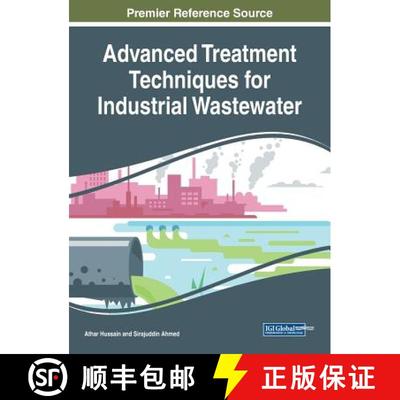 【3-4周达】Advanced Treatment Techniques for Industrial Wastewater [9781522557548]