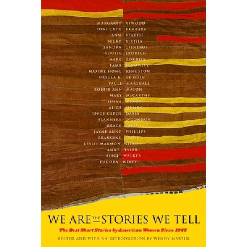 【4周达】We are the Stories We Tell: The Best Short Stories by North ...