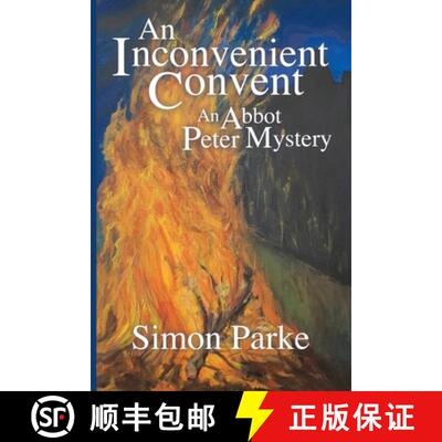 【3-4周达】An Inconvenient Convent: An Abbot Peter Mystery [9781786772145]
