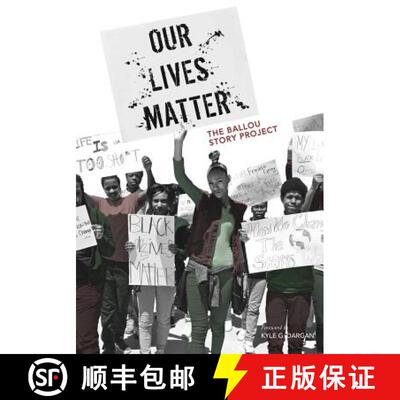【3-4周达】Our Lives Matter: The Ballou Story Project [9780692455388]