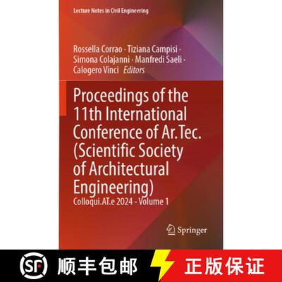 【3-4周达】Proceedings of the 11th International Conference of Ar.Tec. (Scientific Society of Archite... [9783031718571]