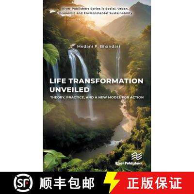 【3-4周达】Life Transformation Unveiled: Theory, Practice, and a New Model for Action: The Environmen... [9788743800934]