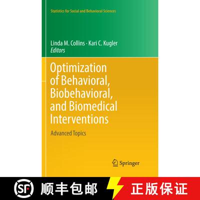 【3-4周达】Optimization of Behavioral, Biobehavioral, and Biomedical Interventions : Advanced Topics ... [9783030062965]