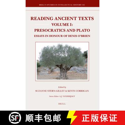 预订 精装 Reading Ancient Texts. Volume I: Presocratics and Plato: Essays in Honour of Denis O'Brien [9789004165090]