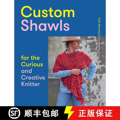 预订 Custom Shawls for the Curious and Creative Knitter [9781419743979]
