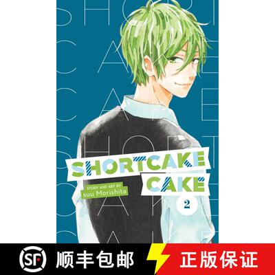 【3-4周达】Shortcake Cake, Vol. 2, Volume 2 [9781974700622]