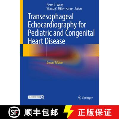 【3-4周达】Transesophageal Echocardiography for Pediatric and Congenital Heart Disease (Second Editio... [9783030571955]