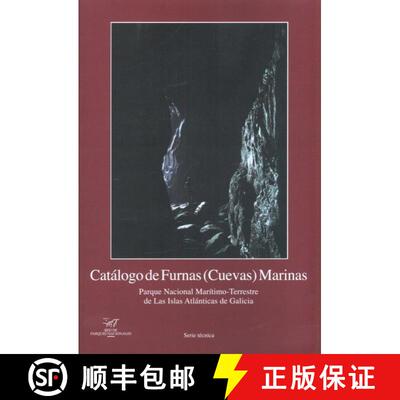 预订 Catálogo de Furnas (Cuevas) Marinas: Parque Nacional Marítimo-Terrestre de las Islas Atlántic... [9788480148795]