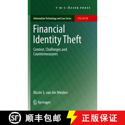 【3-4周达】Financial Identity Theft : Context, Challenges and Countermeasures [9789067048354]