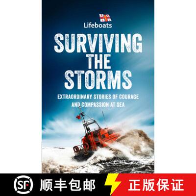 【3-4周达】Surviving the Storms: Extraordinary Stories of Courage and Compassion at Sea [9780008395407]