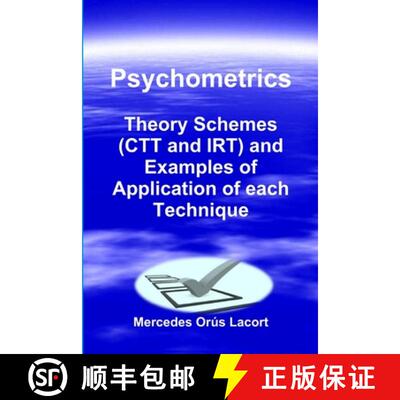 【3-4周达】Psychometrics - Theory Schemes (CTT and IRT) and Examples of Application of each Technique [9781326118457]