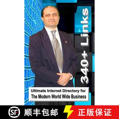 【3-4周达】Ultimate Internet Directory for The Modern World Wide Business 340+ Links: Let Your Finger... [9780615680705]
